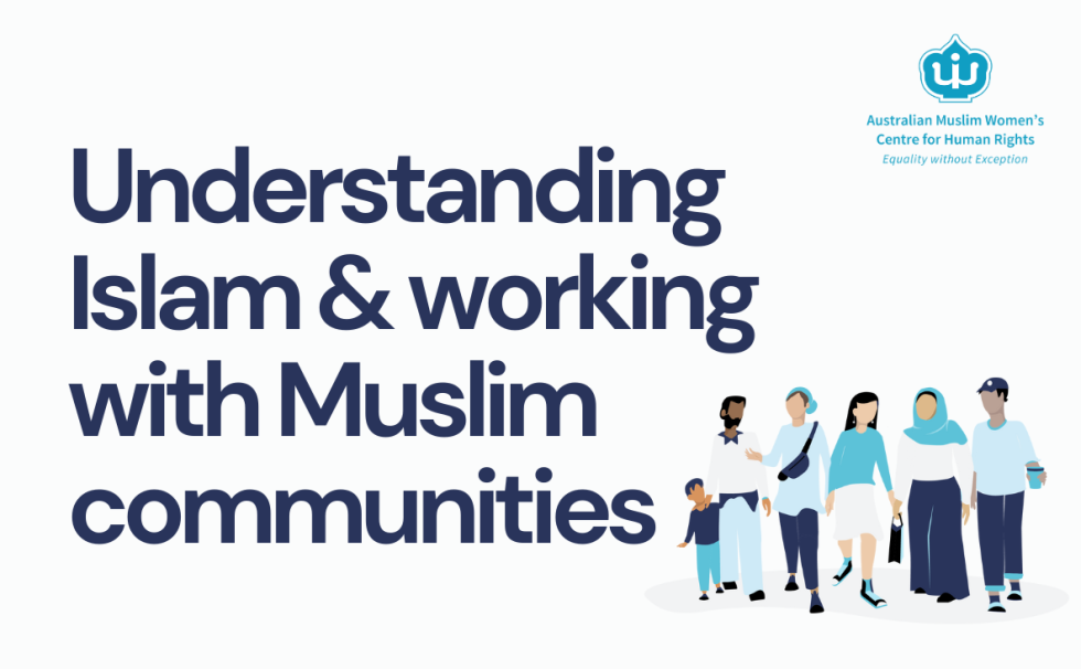 Understanding Islam & working with Muslim communities - AMWCHR